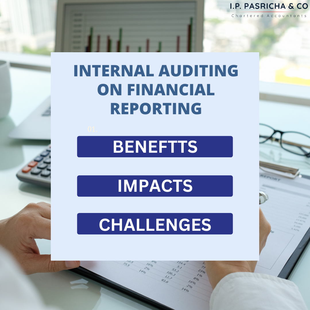 Internal Auditing On Financial Reporting - Know How?